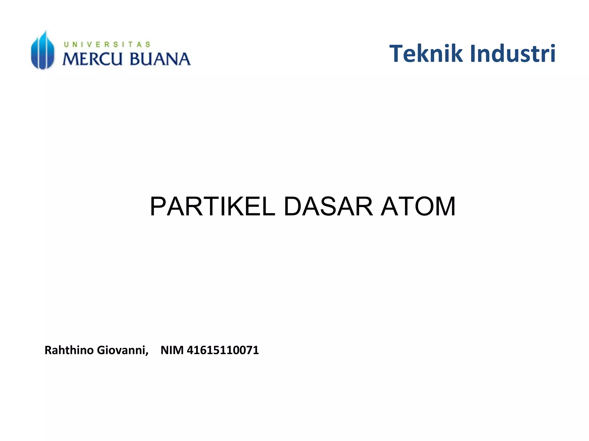 Partikel Dasar Atom | PPT