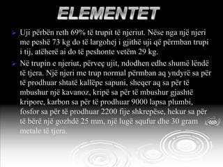 roli i elementeve kimike ne organizmin e njeriut | PPTX