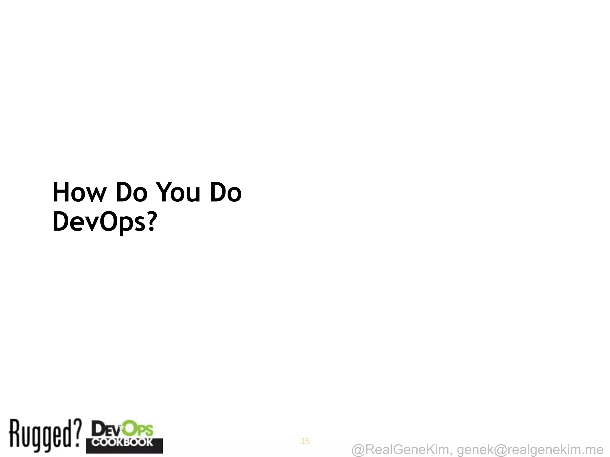 ServiceNow ITIL at Ludicrous Speeds - Rugged DevOps | PPT