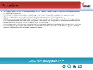 Cadaver Kidney Transplantation Procedure @ KIMS Hospitals | PPT
