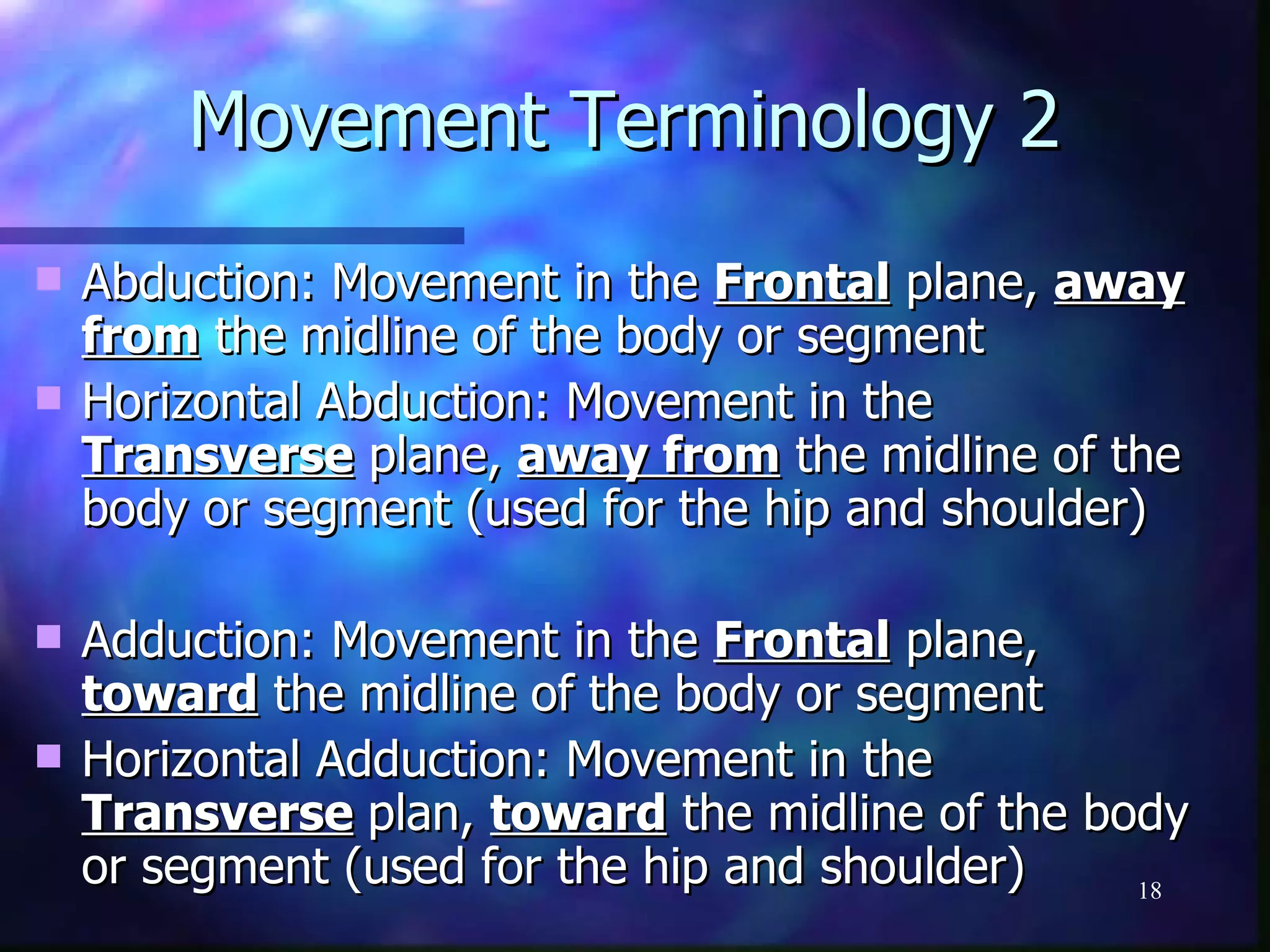 Kin191 A. Osteokinematics. Fall 2007 | PPT