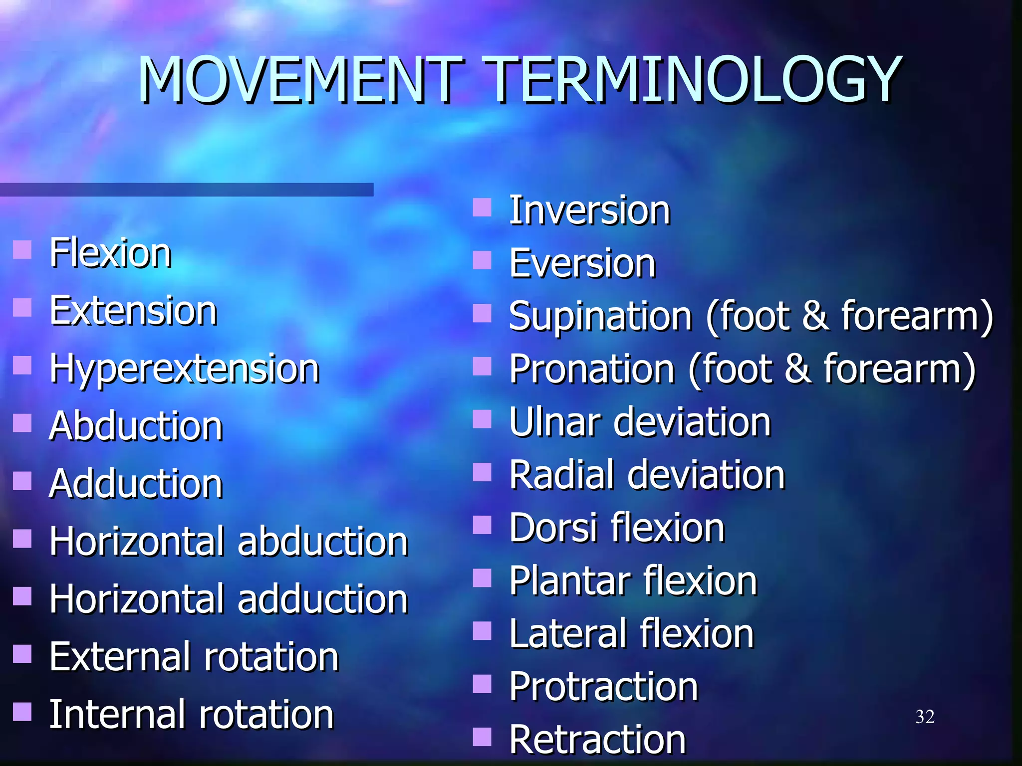 Kin191 A. Osteokinematics. Fall 2007 | PPT