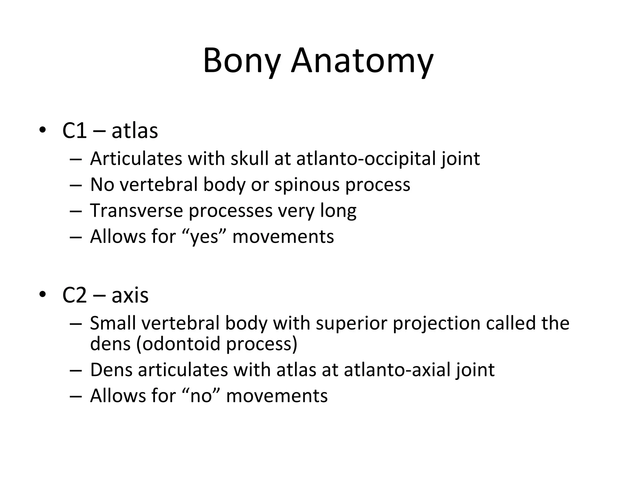 Kin 191 B – Cervical Spine Anatomy, Evaluation And Injuries | PPT
