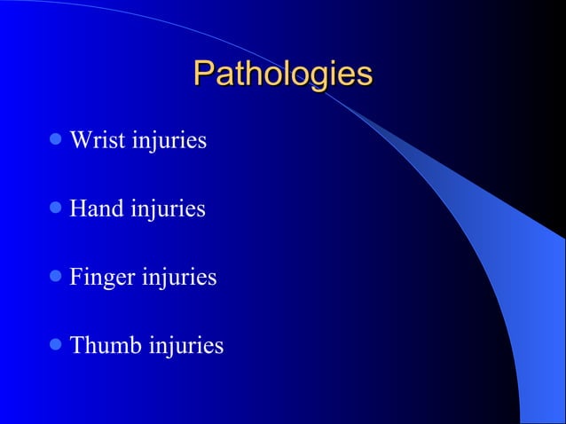 Kin 191 B – Wrist, Hand And Finger Evaluation And Pathologies | PPT ...