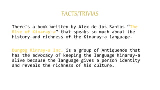 KINARAYA THE DIALECT OF ILOILO PROVINCE.pptx