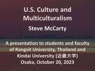 U.S. Culture and Multiculturalism | PPT