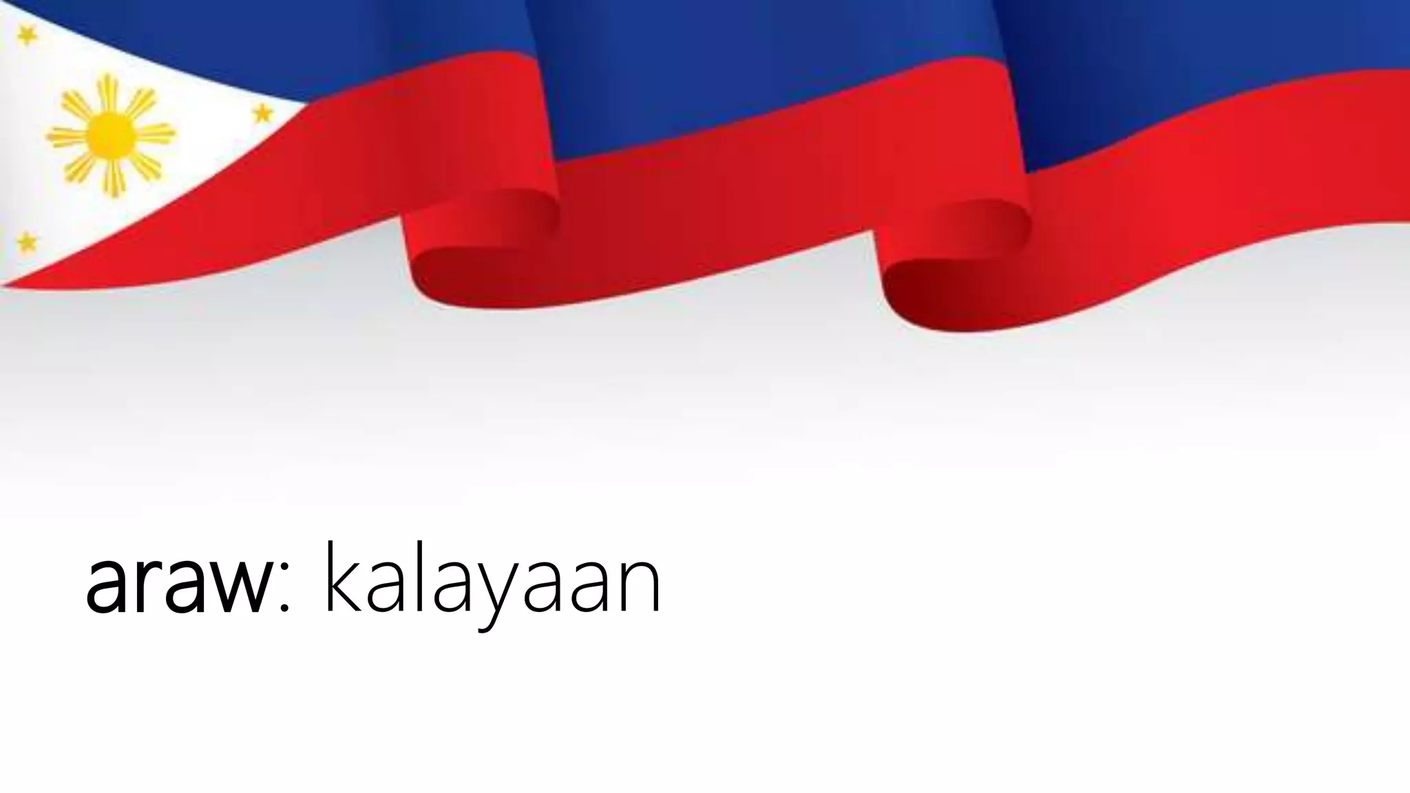 Ang Watawat ng Pilipinas | PPTX