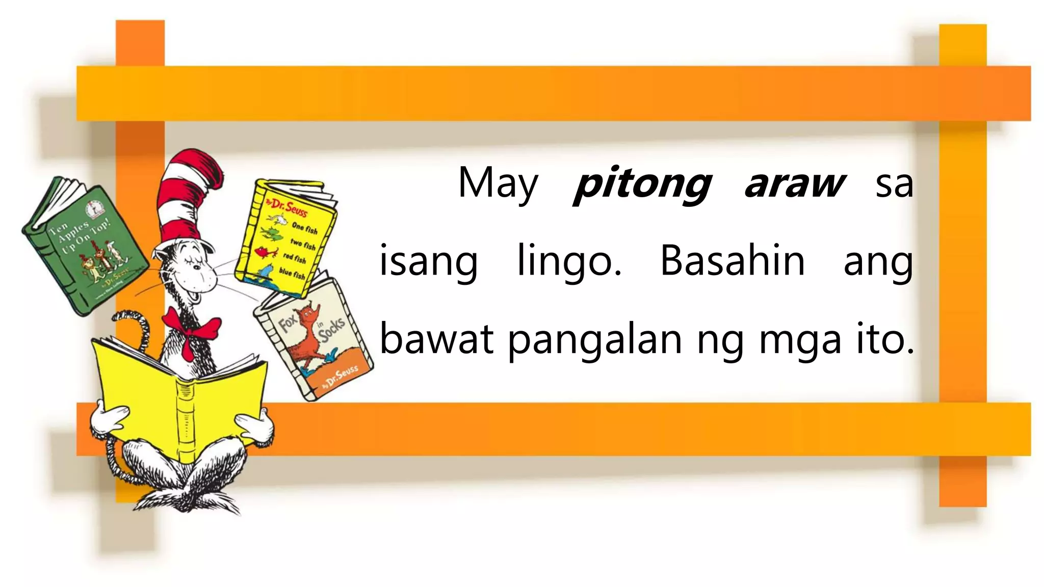 Mga Araw sa Isang Linggo | PPTX
