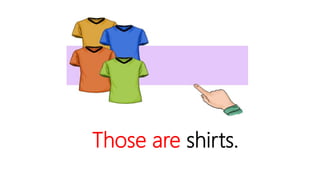 Knowing About Those are and These are | PPT