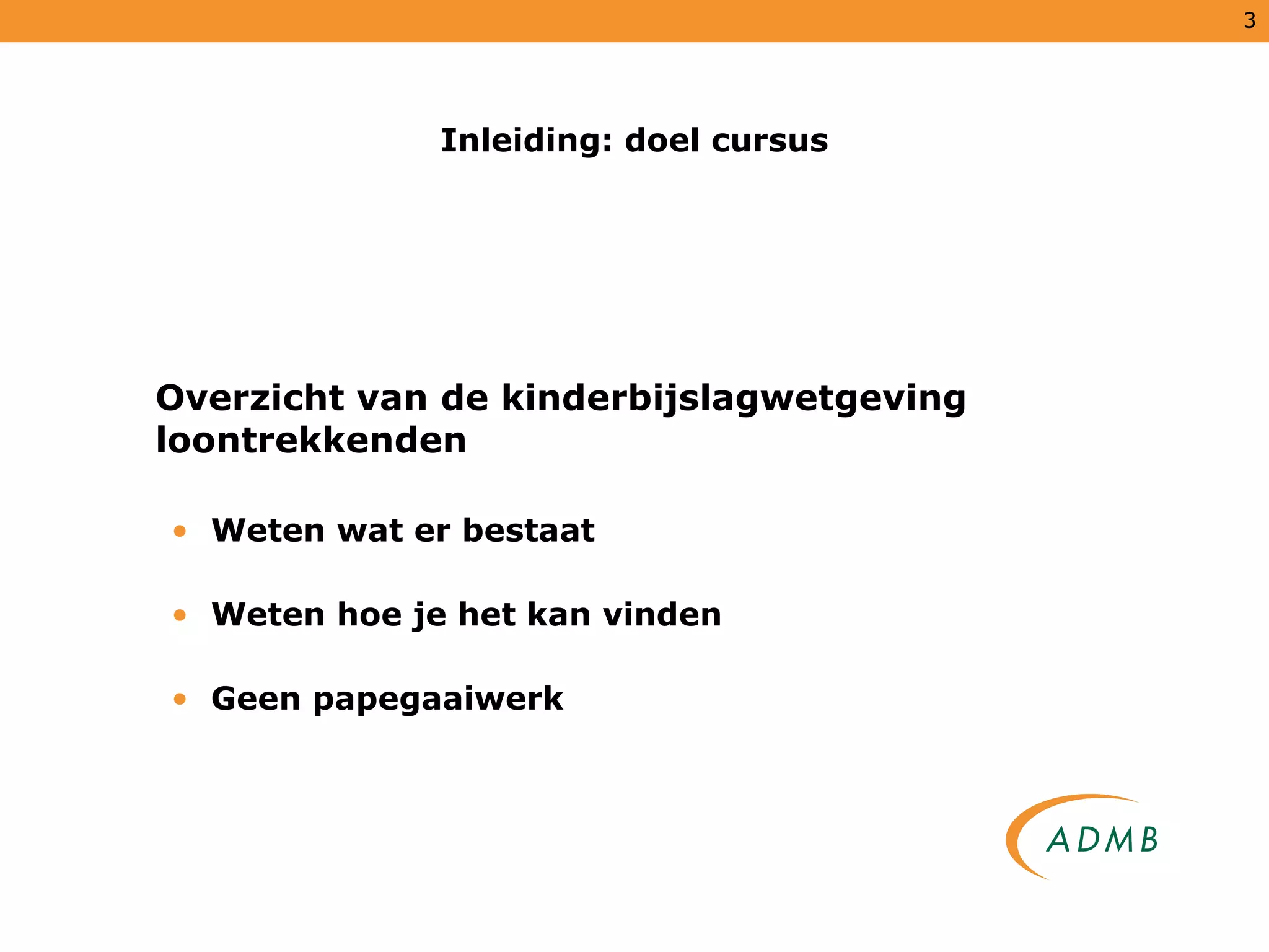 Kinderbijslag 0 Inleiding | PPT
