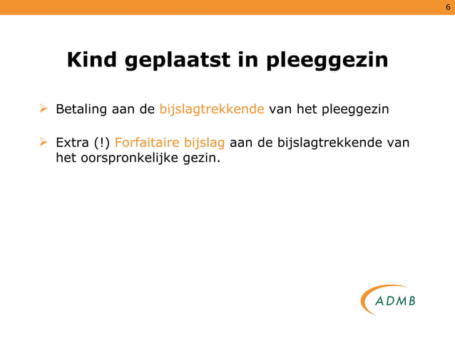 Kinderbijslag 4 Bijslagtrekkende | PPT