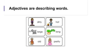 Kindergarten-Adjectives.pptx