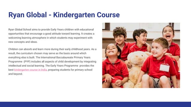 kindergarten course in India – Ryan Global School.pptx