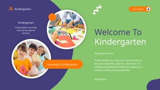 Kindergarten slides on introduction to education | PPTX