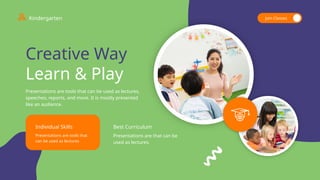 Kindergarten slides on introduction to education | PPTX