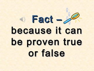 Kindergarten fact and opinion | PPT