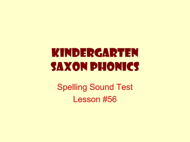 Kindergarten saxon phonics | PPT