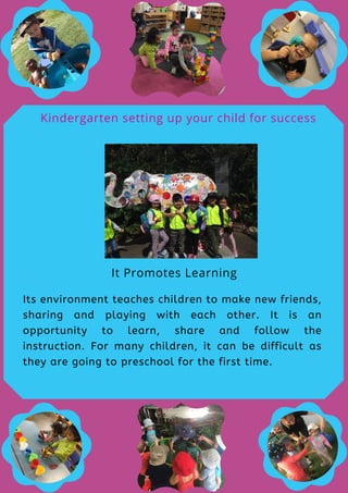 Kindergarten – Why It Matters Most For Early Childhood Education | PDF