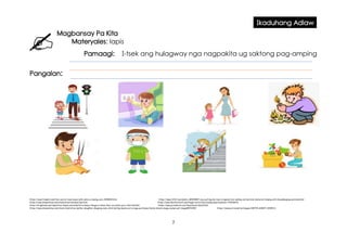 kinder_q3_mod7_Mga Pahimangno Alang sa Pag-amping.pdf
