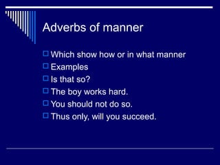 Kind of adverb | PPT
