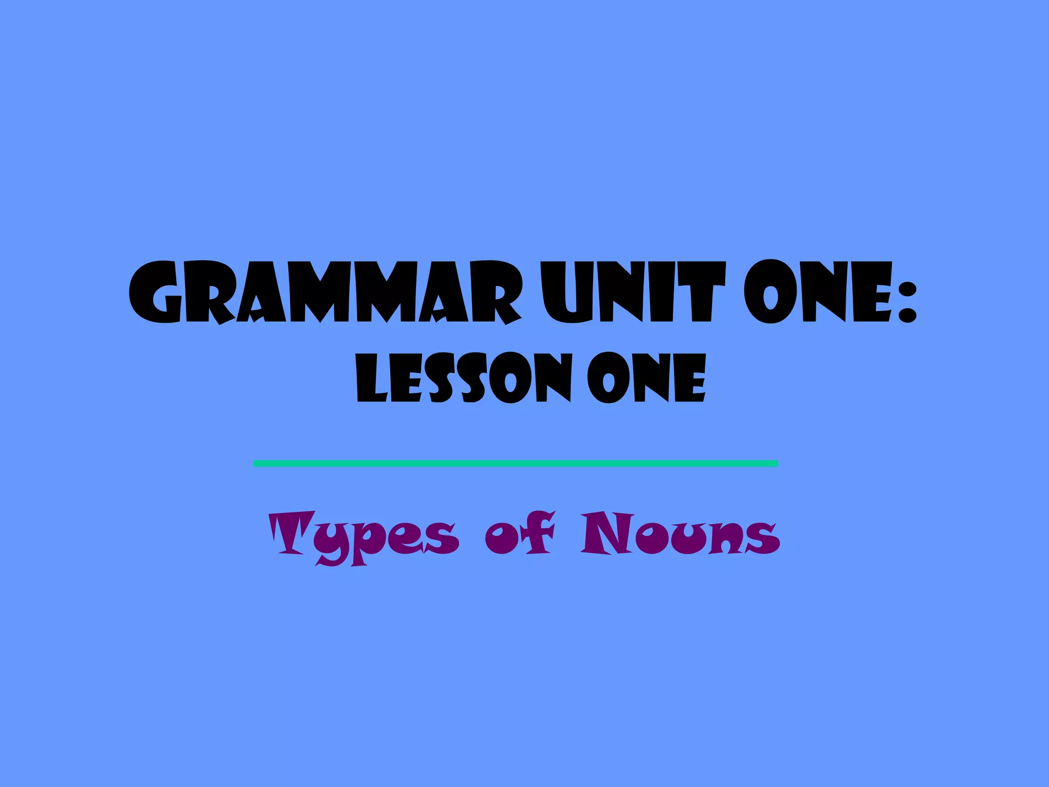 Kinds of-nouns | PPT