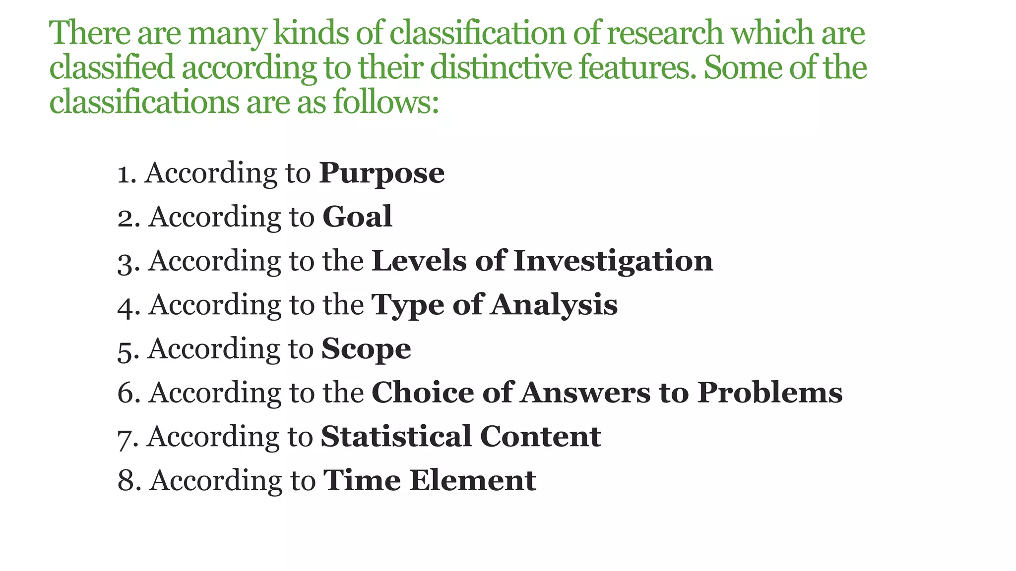 Kinds and classifications of research | PPTX