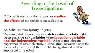 Kinds and classifications of research | PPTX