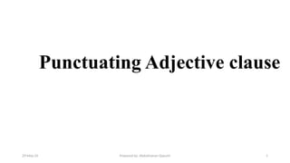 Kinds of adjective clause (English) .pptx