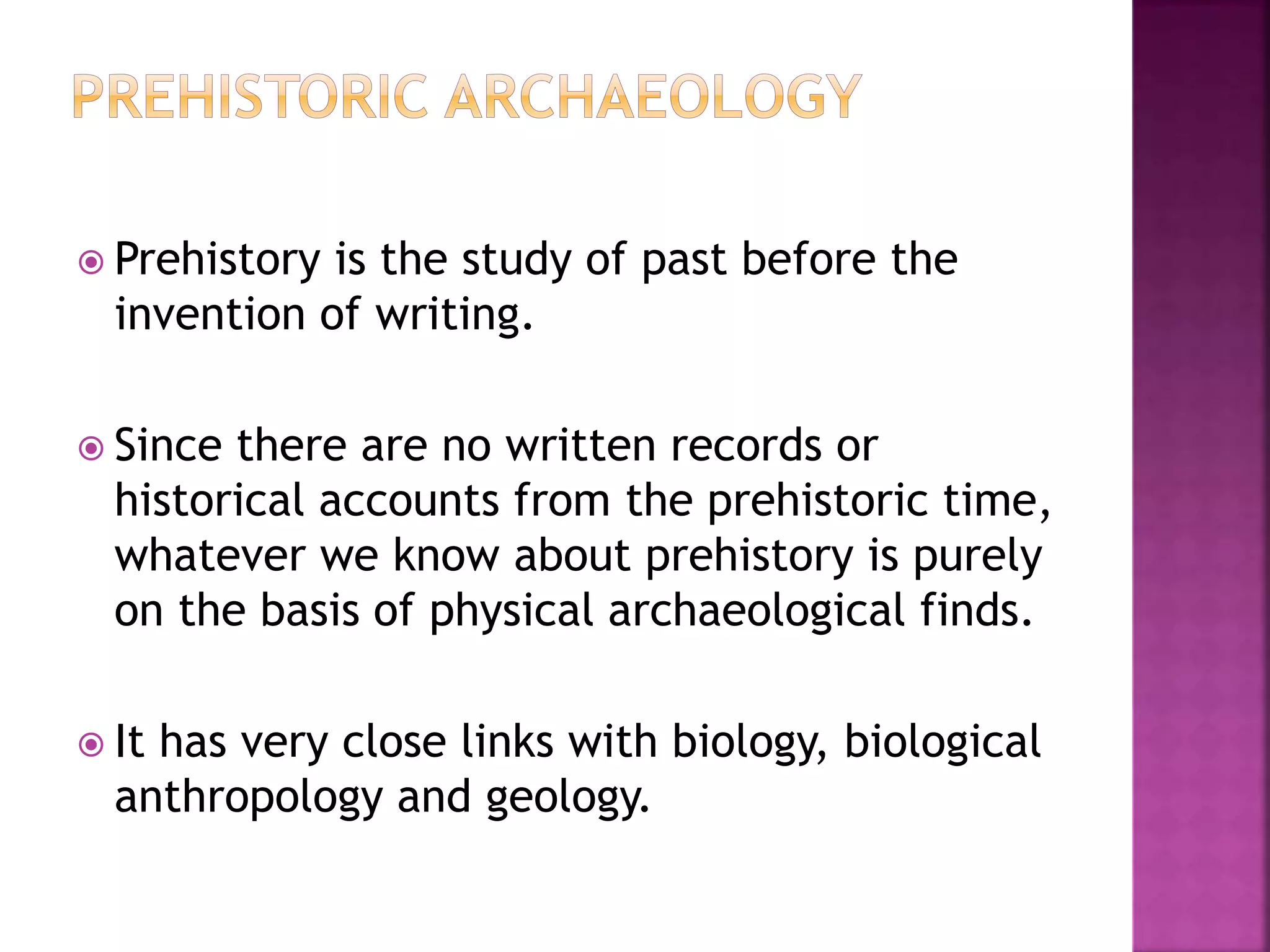 Kinds of archaeology | PPTX