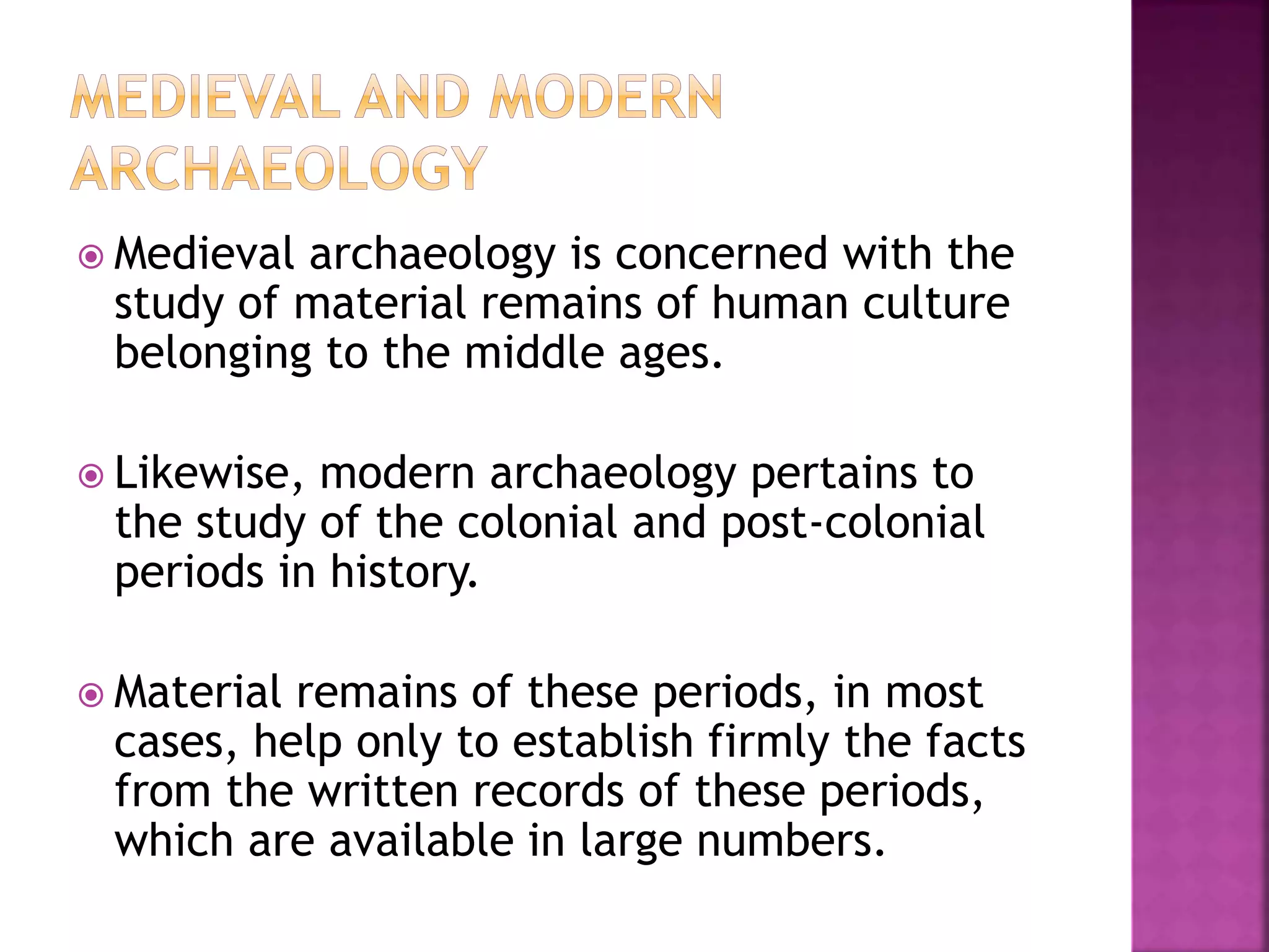 Kinds of archaeology | PPTX