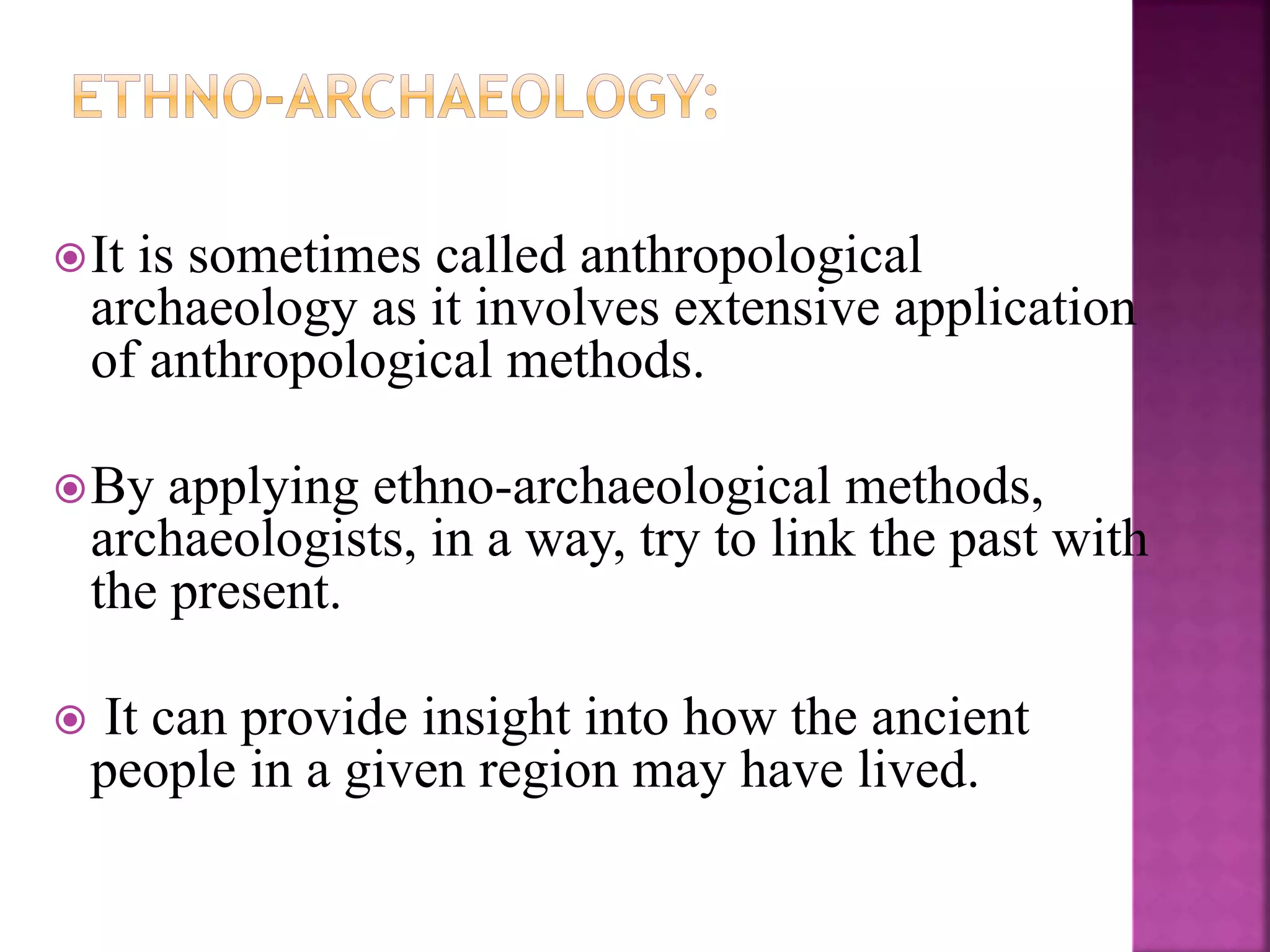 Kinds of archaeology | PPTX