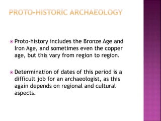 Kinds of archaeology | PPTX