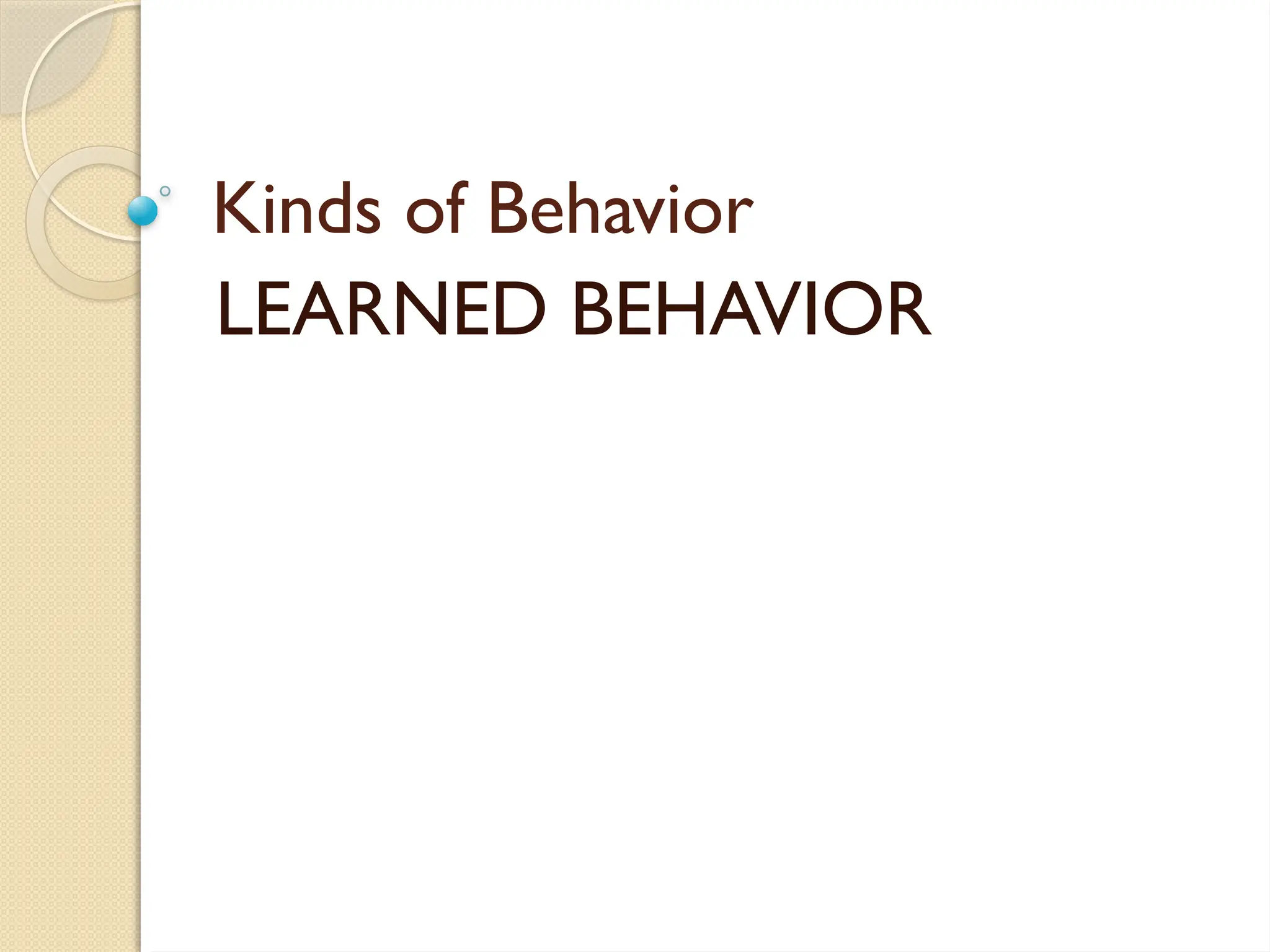 Kinds of Animal Behavior (Learned Behavior).pptx