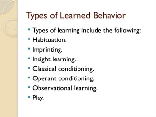 Kinds of Animal Behavior (Learned Behavior).pptx