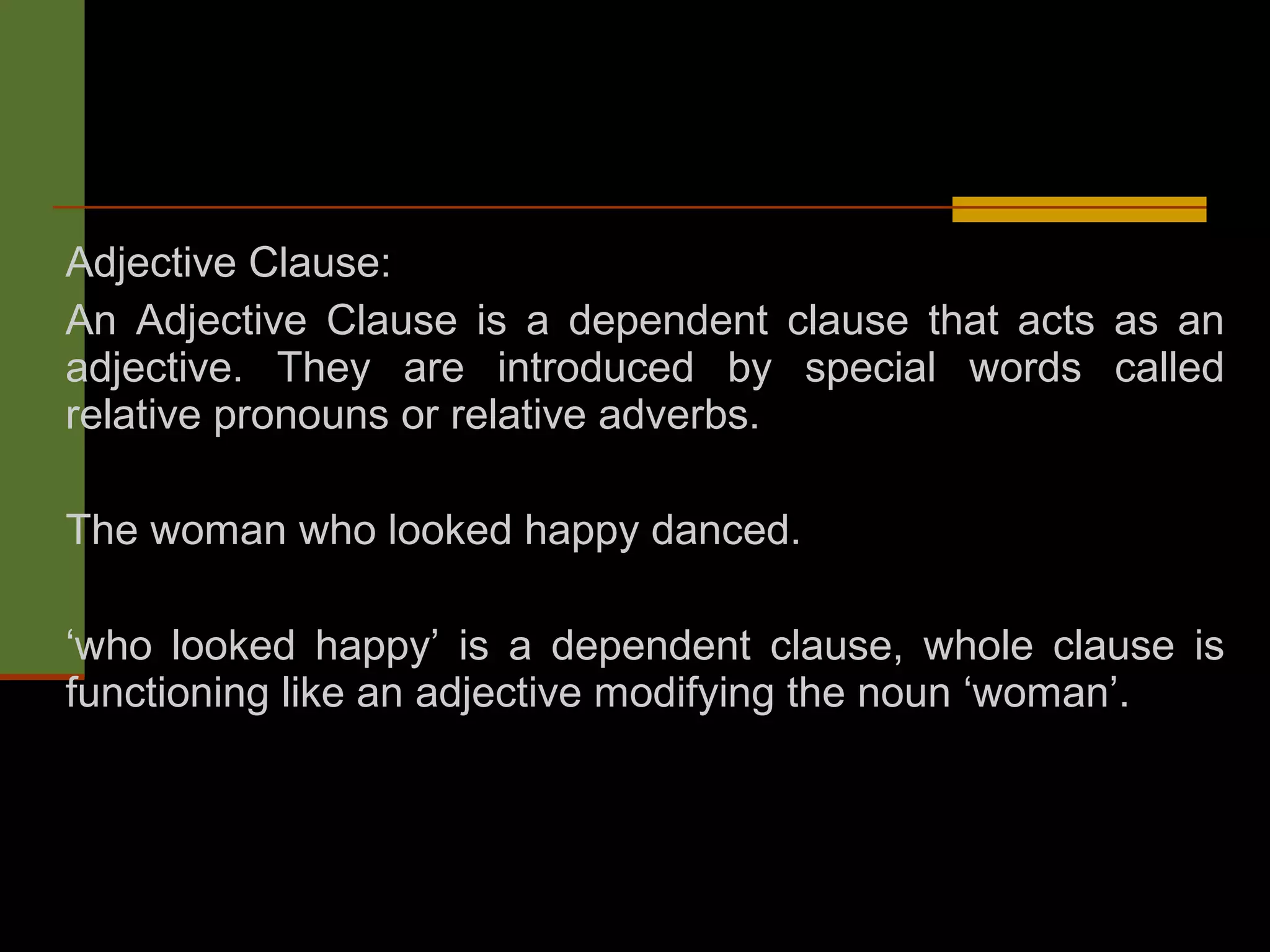 Kinds of clauses | PPT
