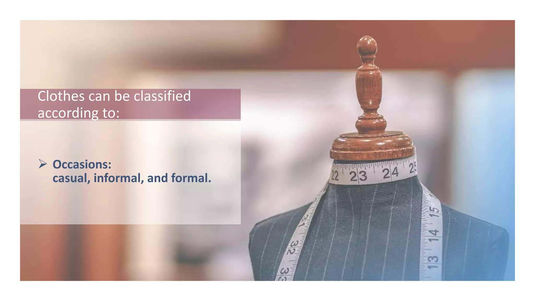 Kinds of clothes | PPTX