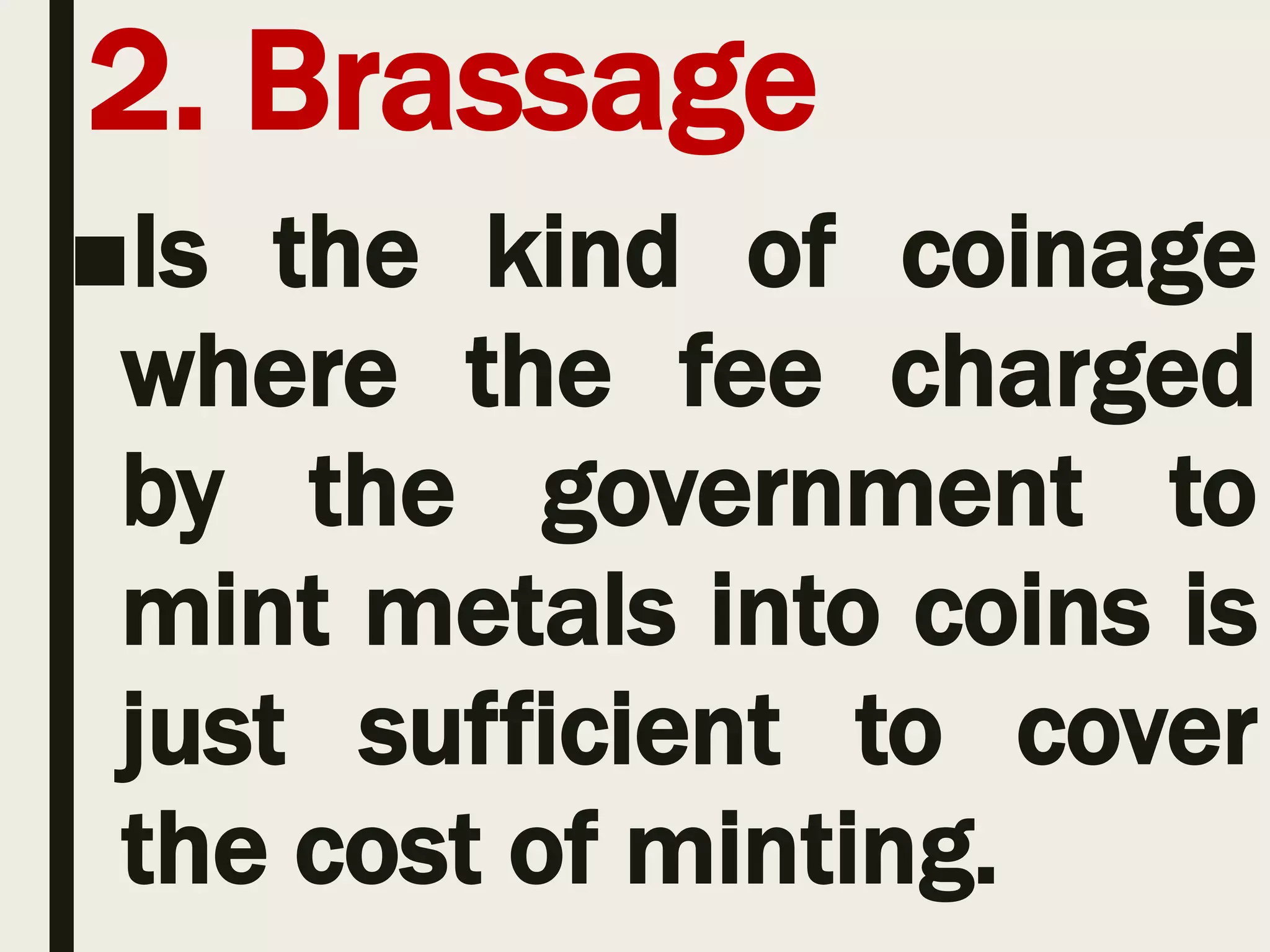 Kinds of coinage | PPTX | Stamps and Coins | Collecting