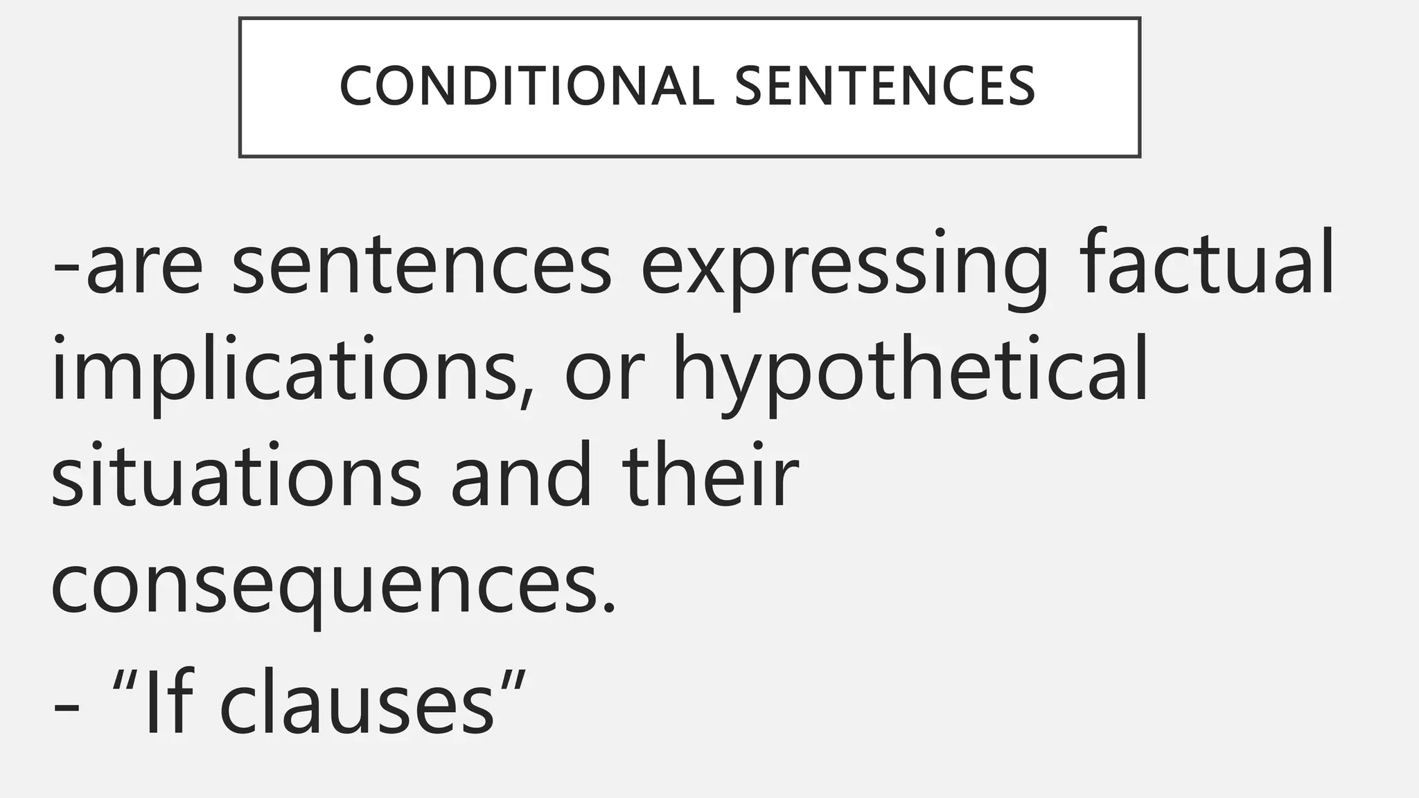 KINDS OF CONDITIONALS.pptx