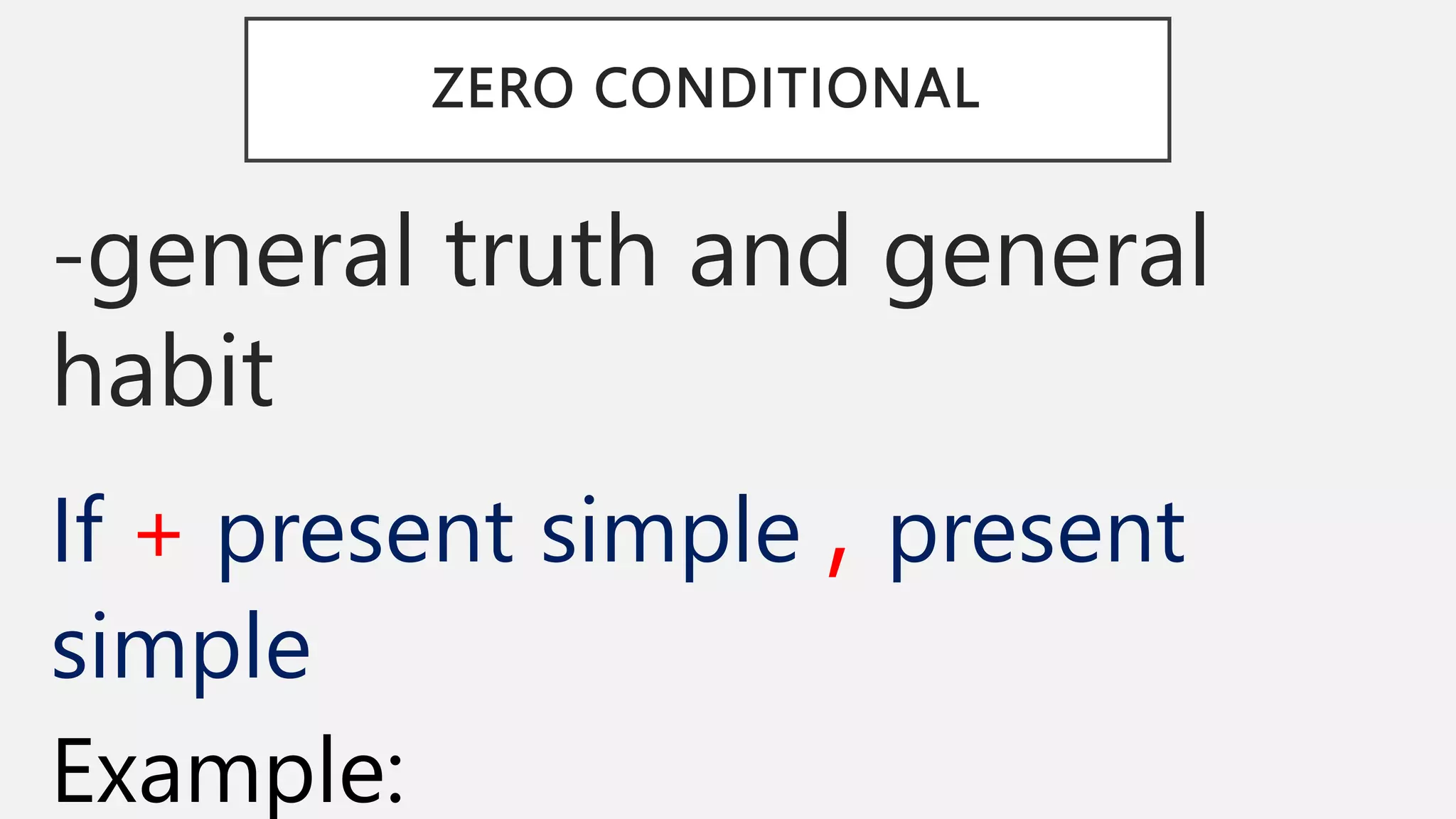 KINDS OF CONDITIONALS.pptx