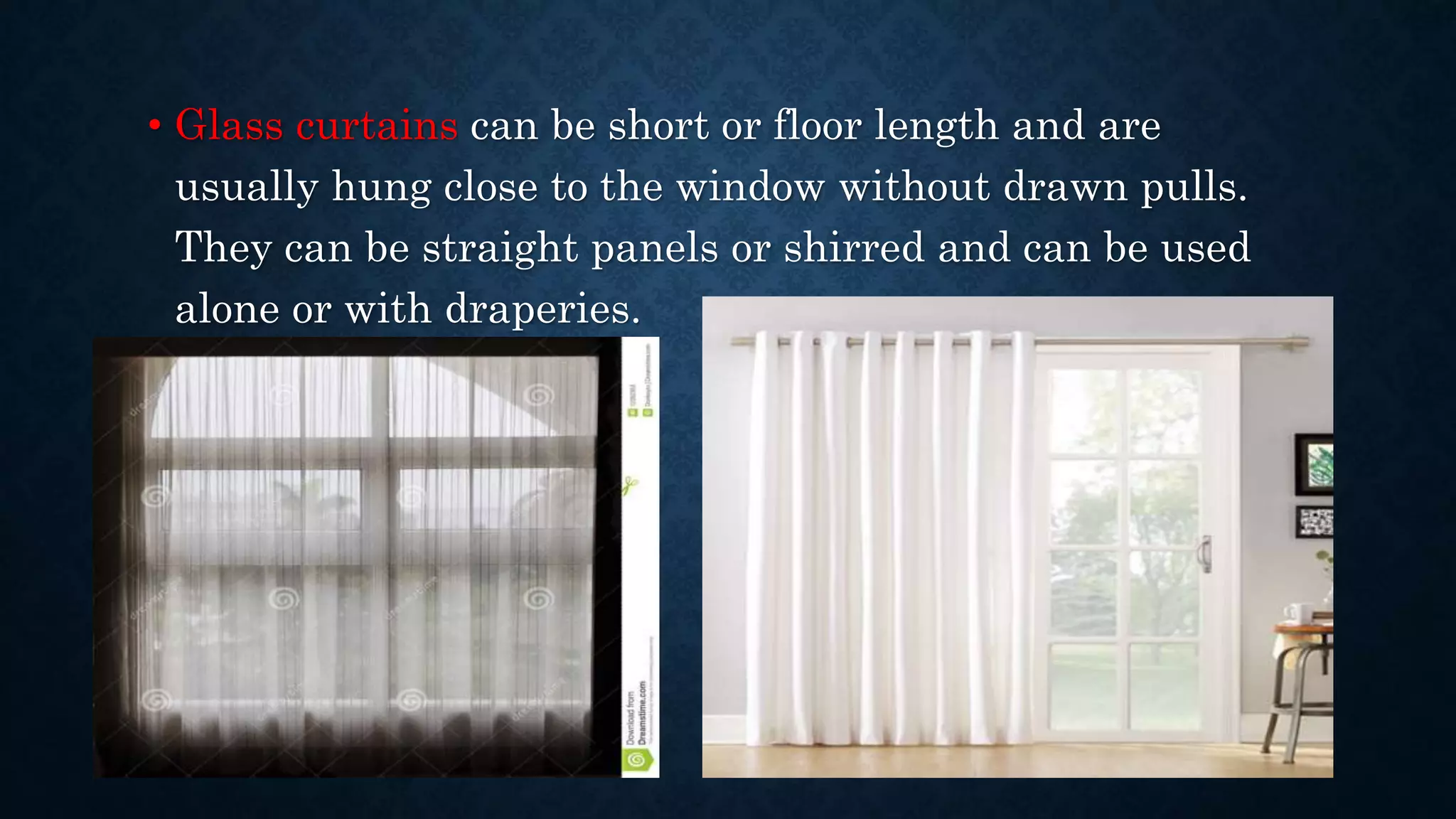 Kinds of curtains | PPTX