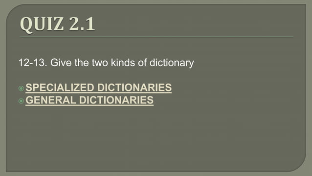 Kinds of Dictionaries for Reading and Writing Skills Subject | PPT