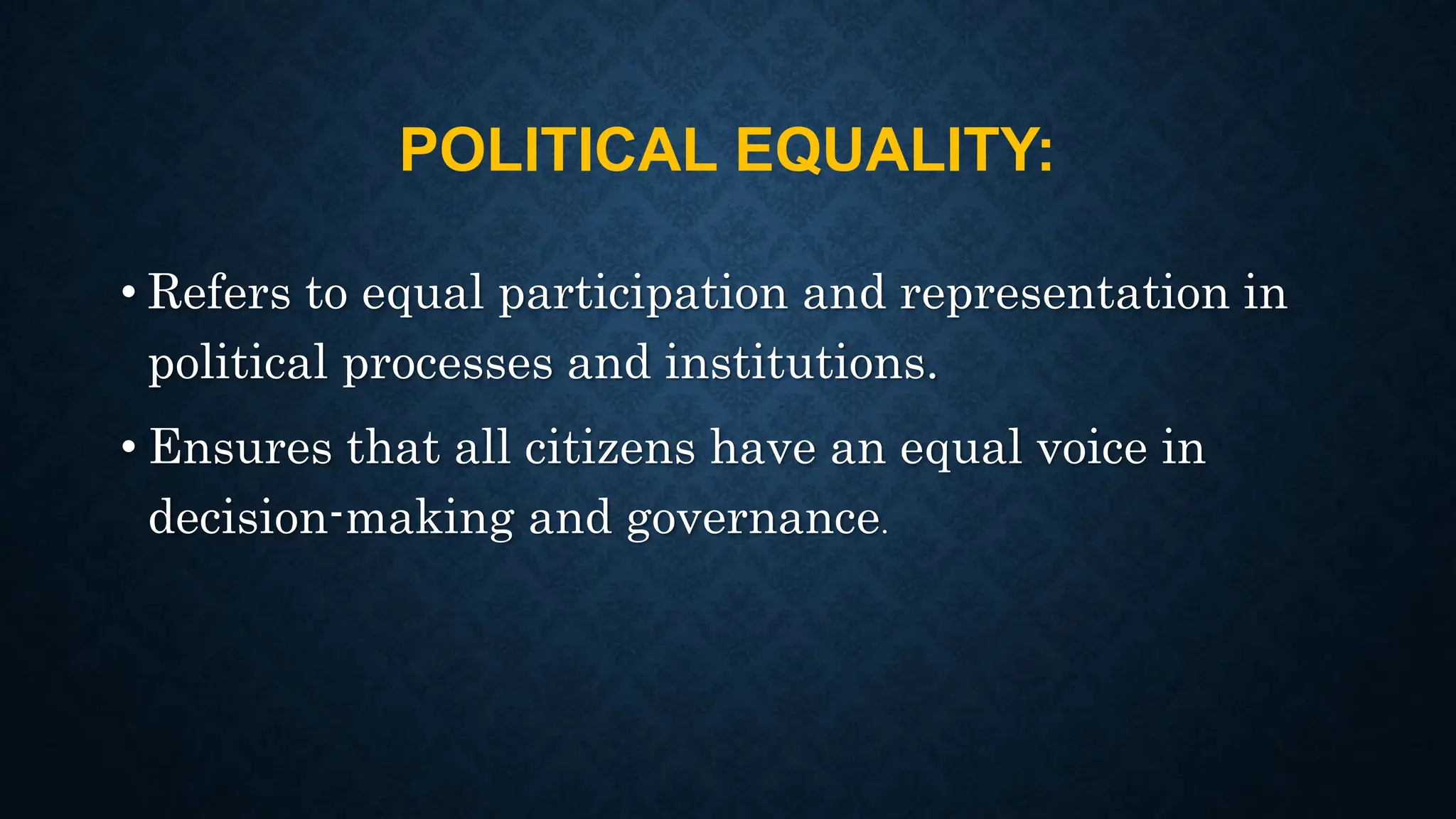 Kinds of Equality|Political Science|ppt presentation | PPTX