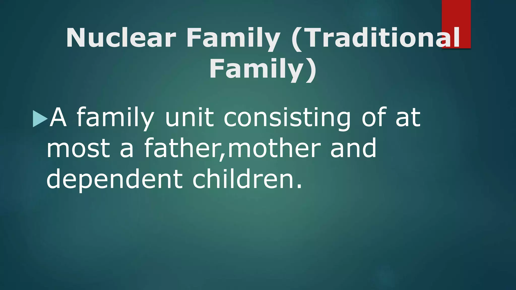 Kinds of family structures | PPTX | Adoption and Fostering | Parenting