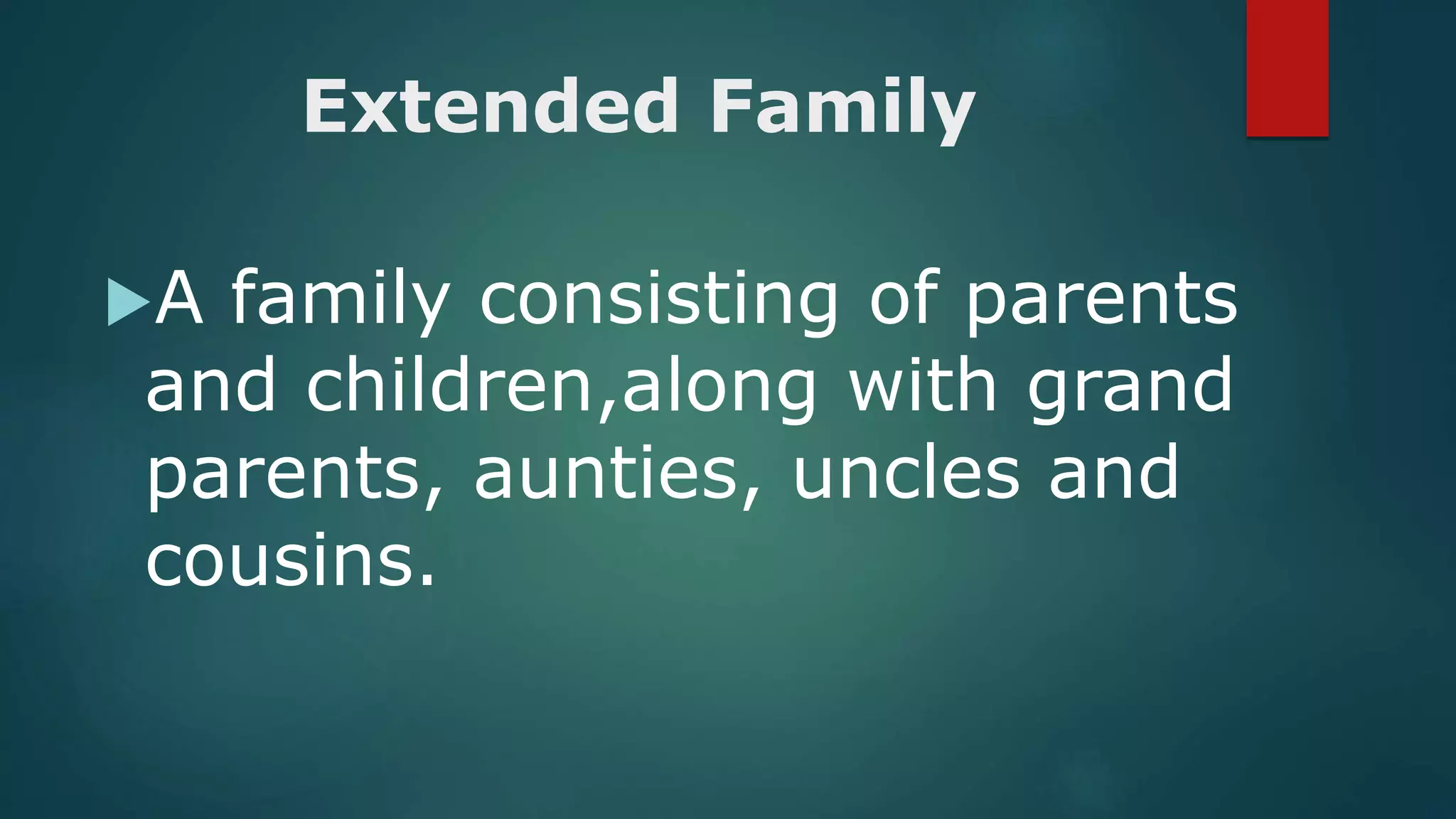 Kinds of family structures | PPTX