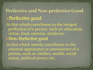 Kinds of good ethics | PPTX