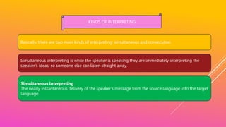 KINDS OF INTERPRETING.pptx
