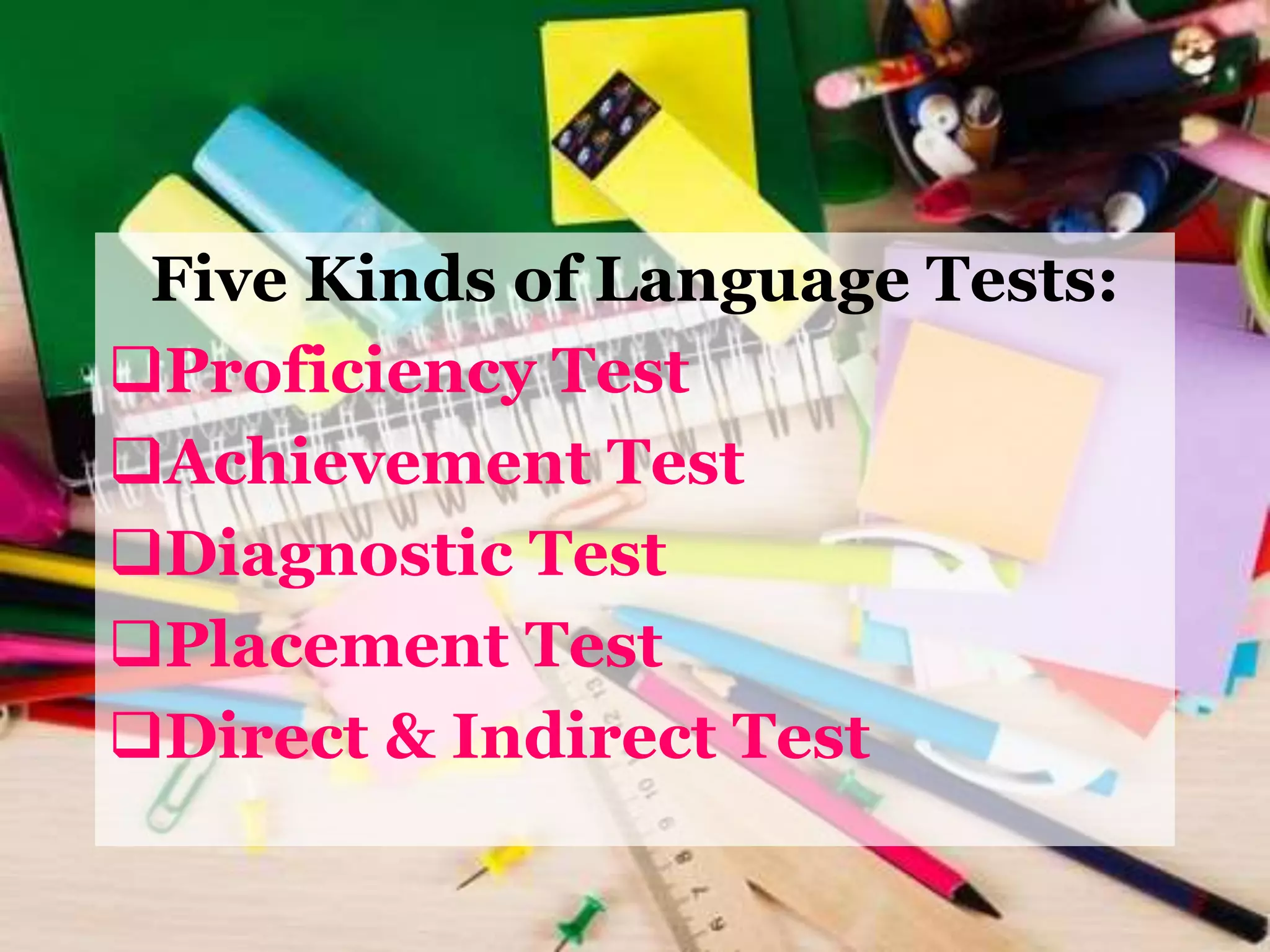 Kinds of Language Tests | PPTX