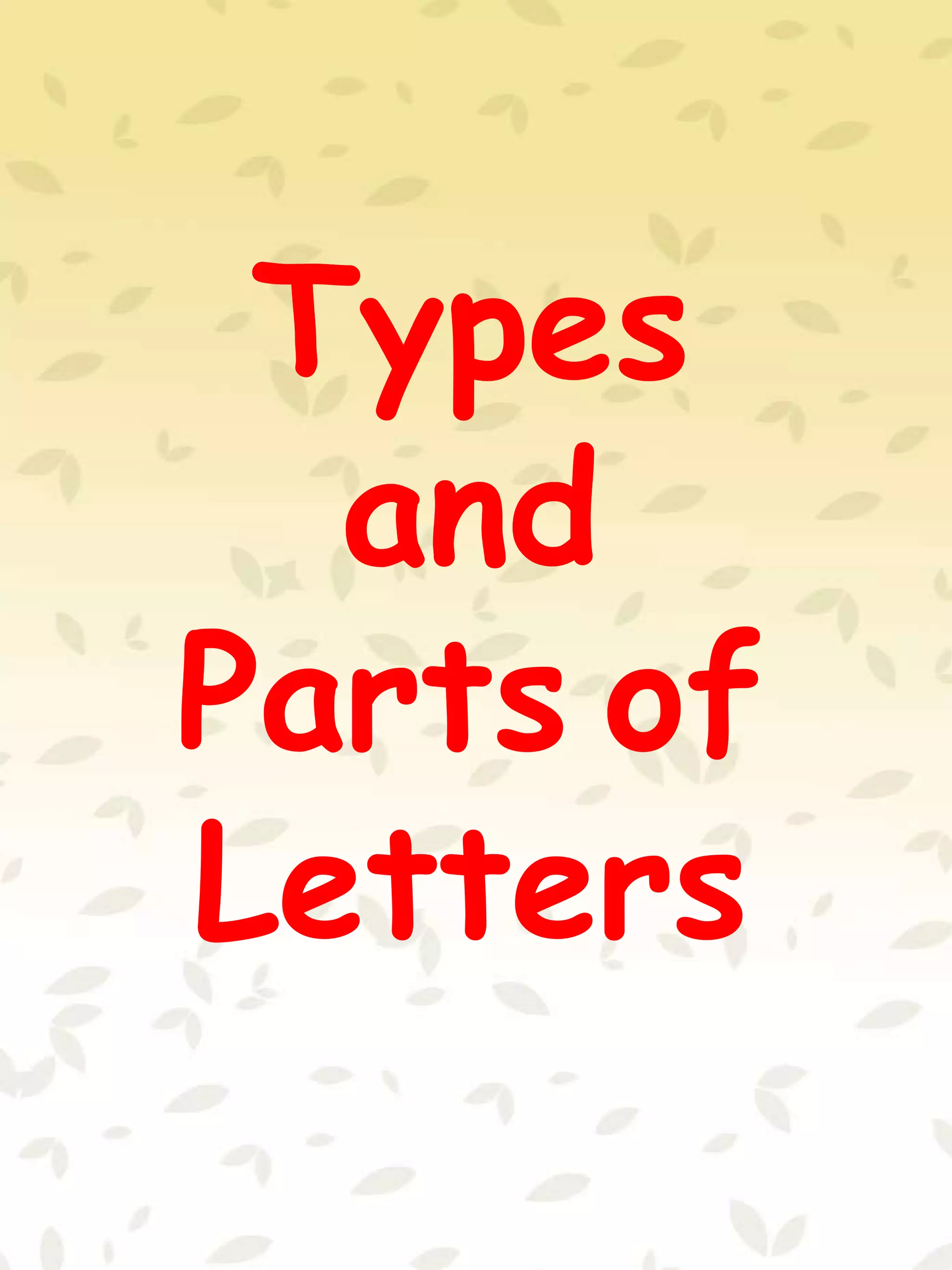 Kinds of letter | PPTX