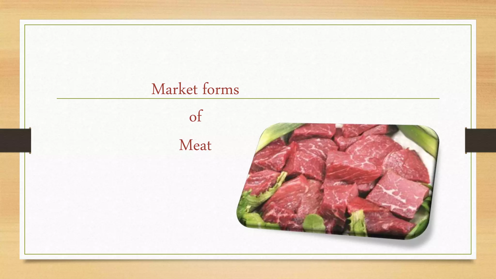 Kinds of meat | PPTX