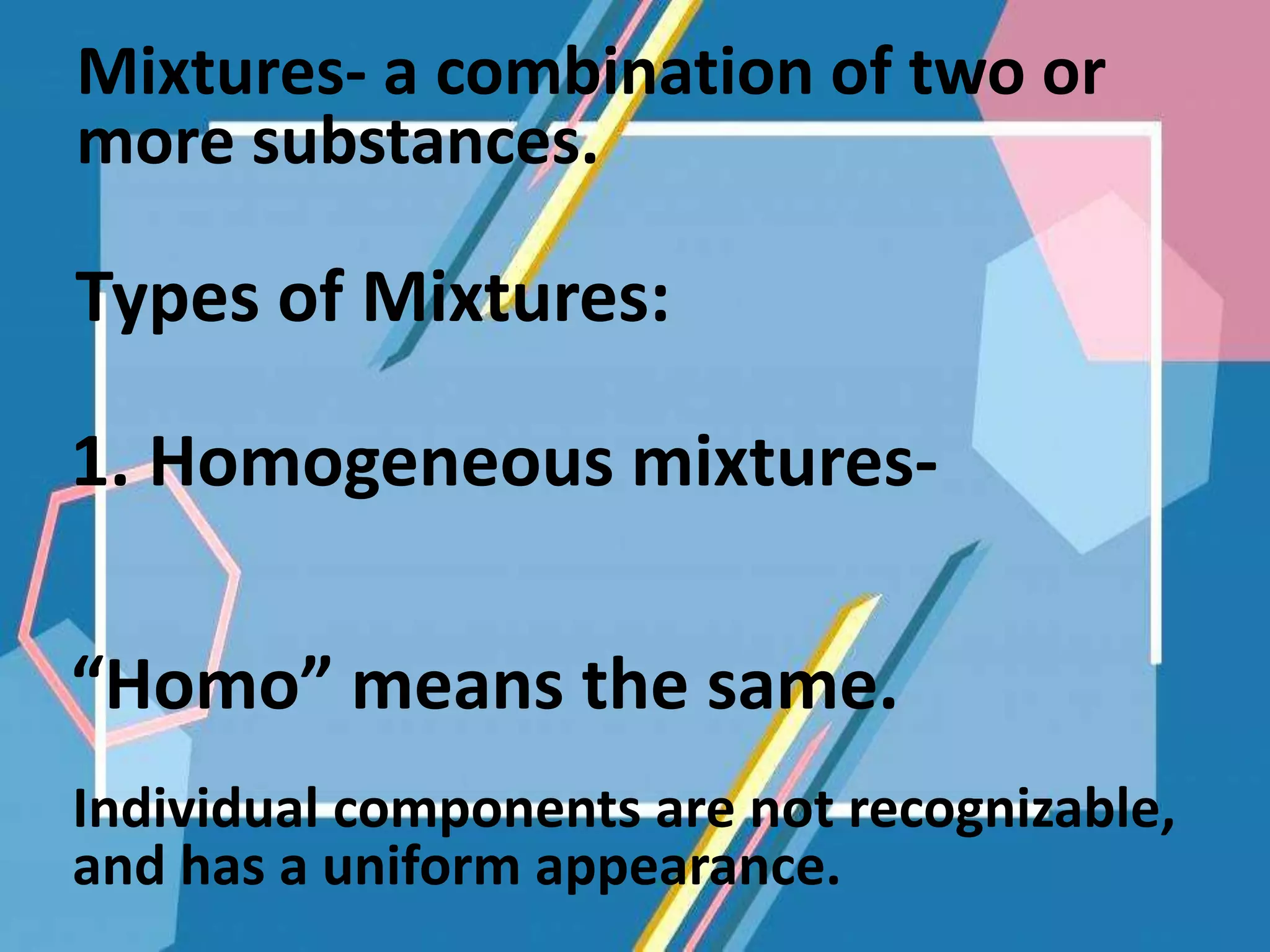 Mixtures- Science Grade 6 | PPTX